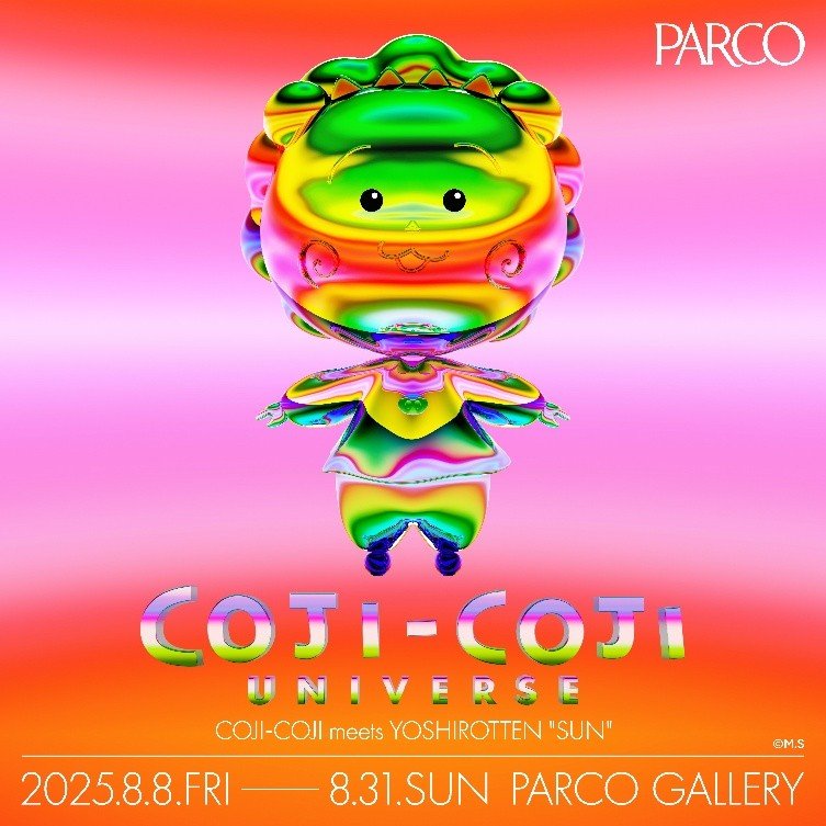 「COJI-COJI UNIVERSECOJI-COJI meets YOSHIROTTEN "SUN"」心斎橋PARCOにて開催！巨大バルーンアートも登場！ | めざましmedia ...