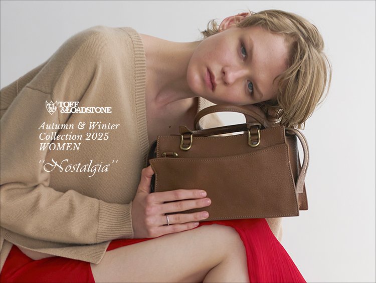 【TOFF&LOADSTONE】2025Autumn & Winter Collection vol.1 8月15日(金)より公式WEBサイト ...